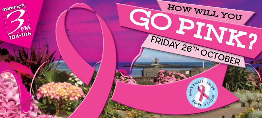Go PINK This October - 3FM Isle of Man