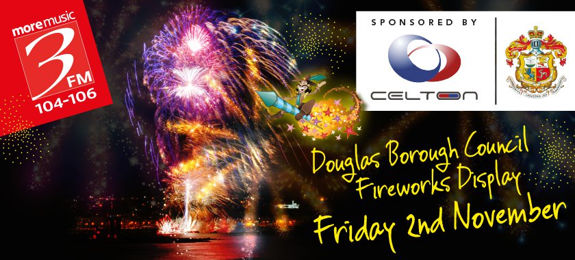 Douglas Fireworks - 3FM Isle of Man